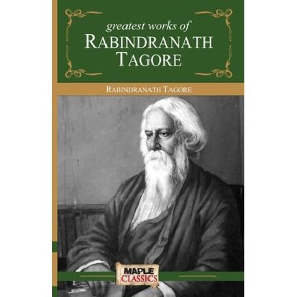Rabindranath Tagore | Other | Rabindranath Tagore Greatest Works ...